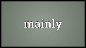 Mainly – russian translation, meaning, synonyms, pronunciation ...
